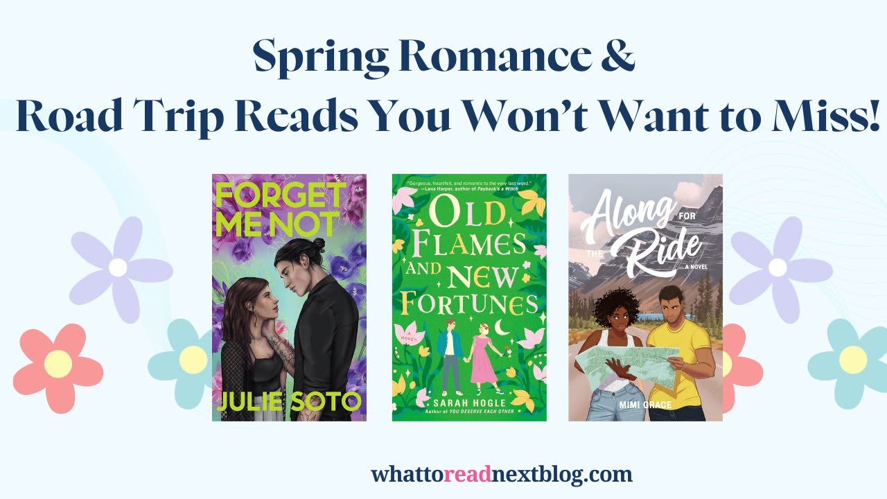 Best Spring Romance Books to Read in 2025: Florists, Weddings, and Road ...